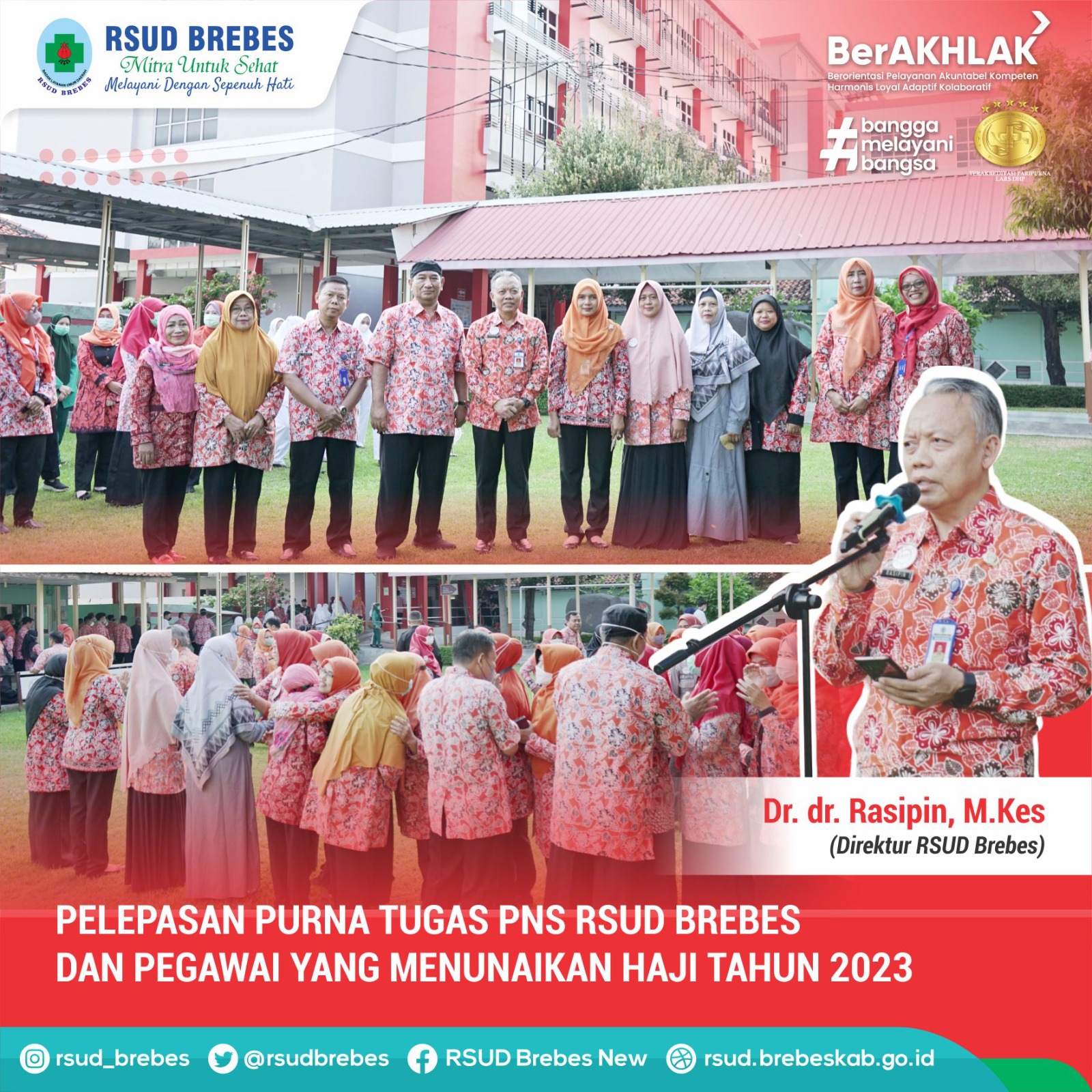 PELEPASAN PURNA TUGAS PNS RSUD BREBES DAN PEGAWAI RSUD BREBES YANG MENUNAIKAN IBADAH HAJI - RSUD ...