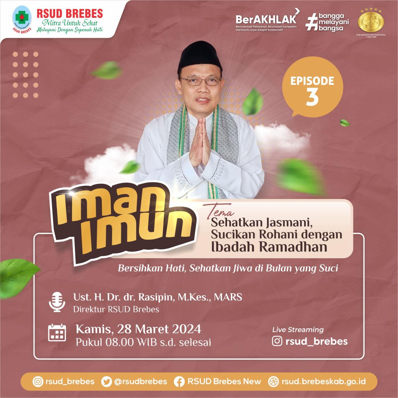 Spesial Ramadhan - IMAN IMUN (Episode 3) - RSUD Brebes