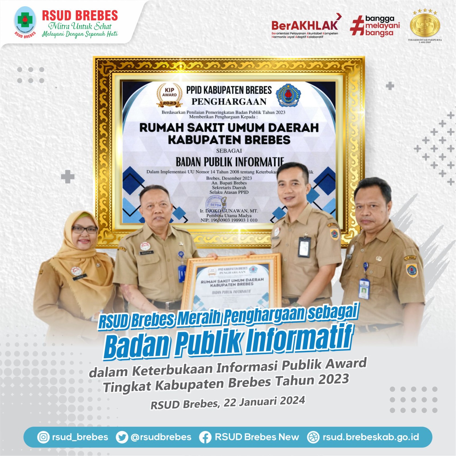 RSUD BREBES MERAIH PENGHARGAAN BADAN PUBLIK INFORMATIF PADA KIP TINGKAT KABUPATEN BREBES TAHUN ...