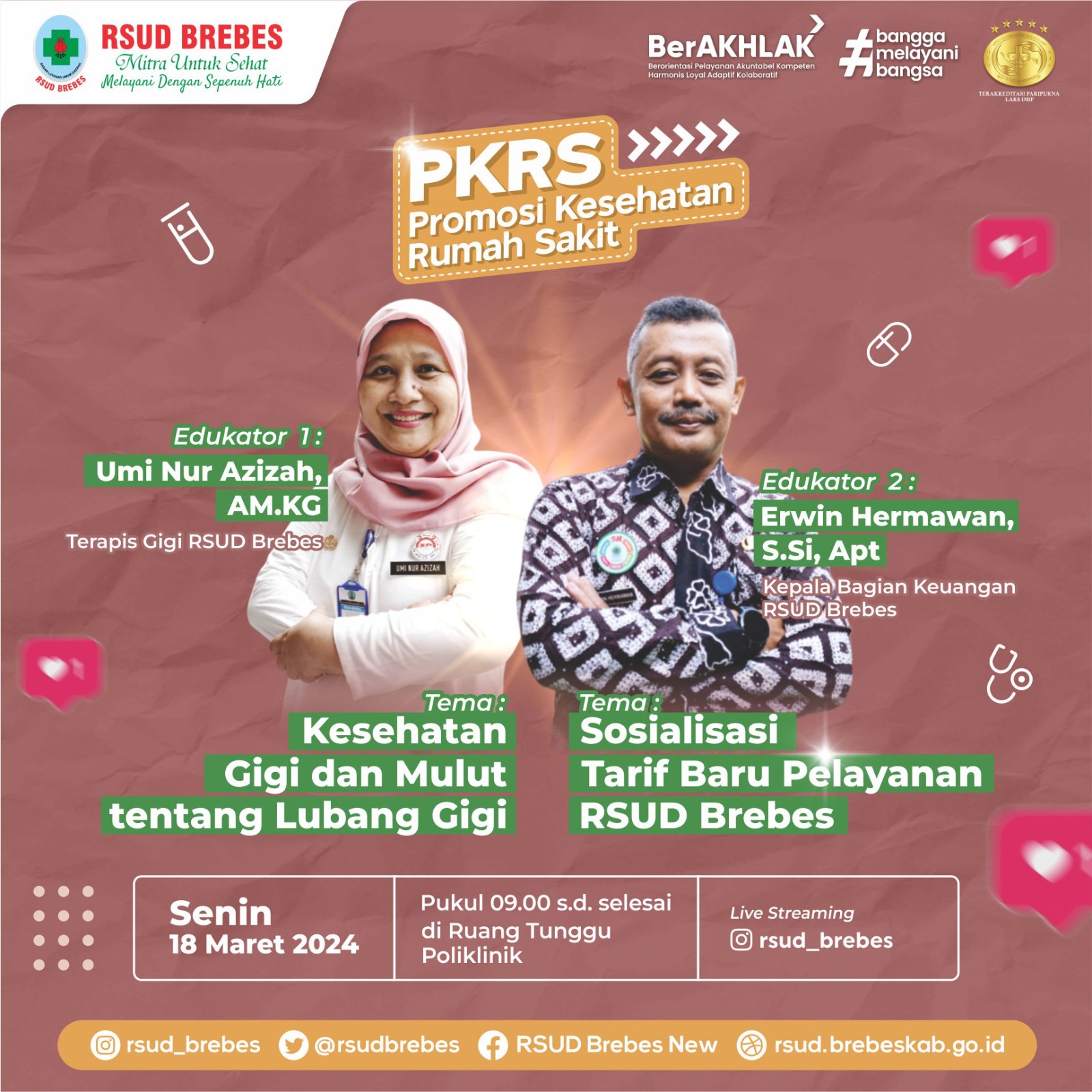 PKRS "Lubang Gigi"dan "Kenaikan Tarif Layanan RSUD Brebes" - RSUD Brebes