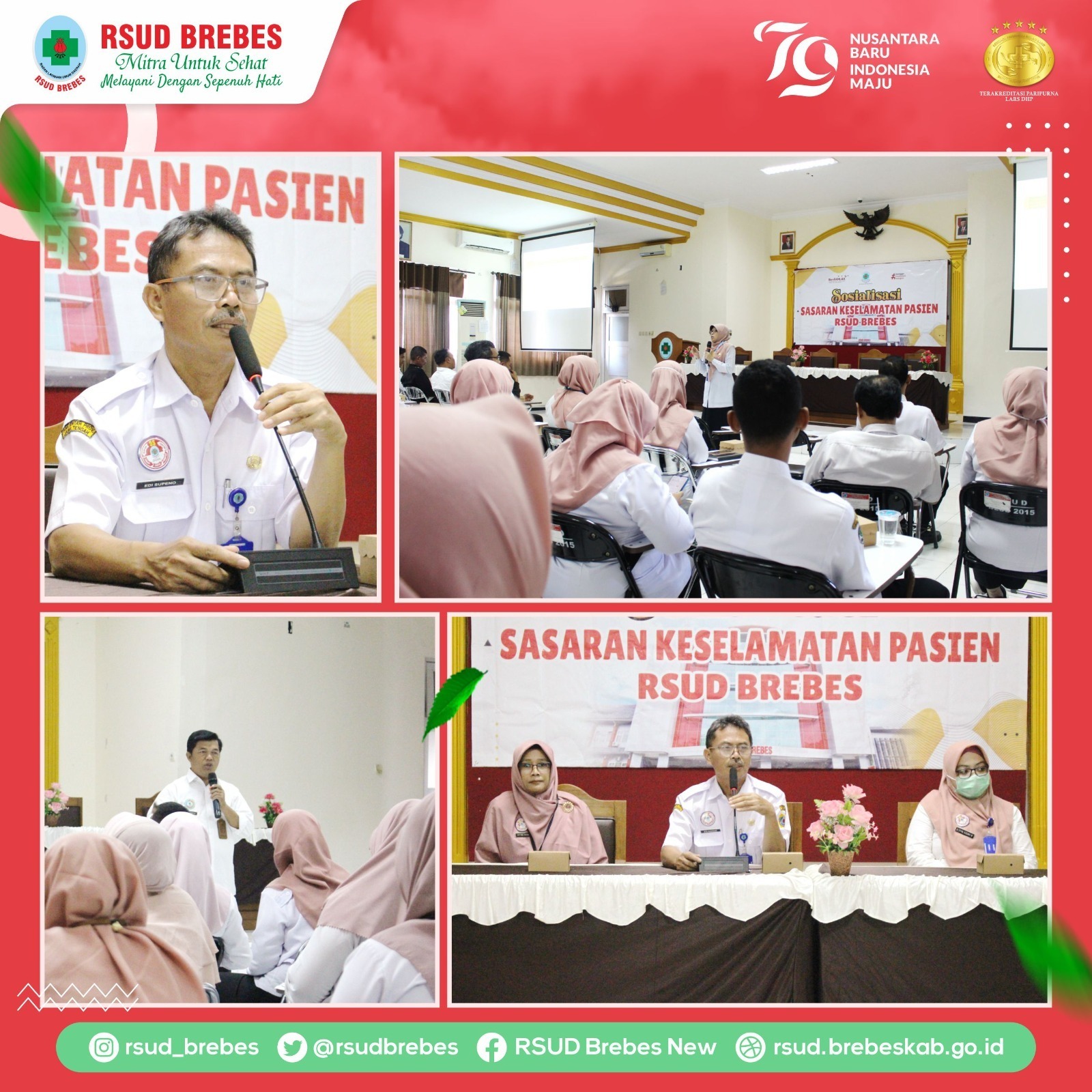 PERAWAT, BIDAN, TENAGA KESEHATAN LAIN DAN SATPAM DIGEMBLENG SASARAN KESELAMATAN PASIEN - RSUD Brebes