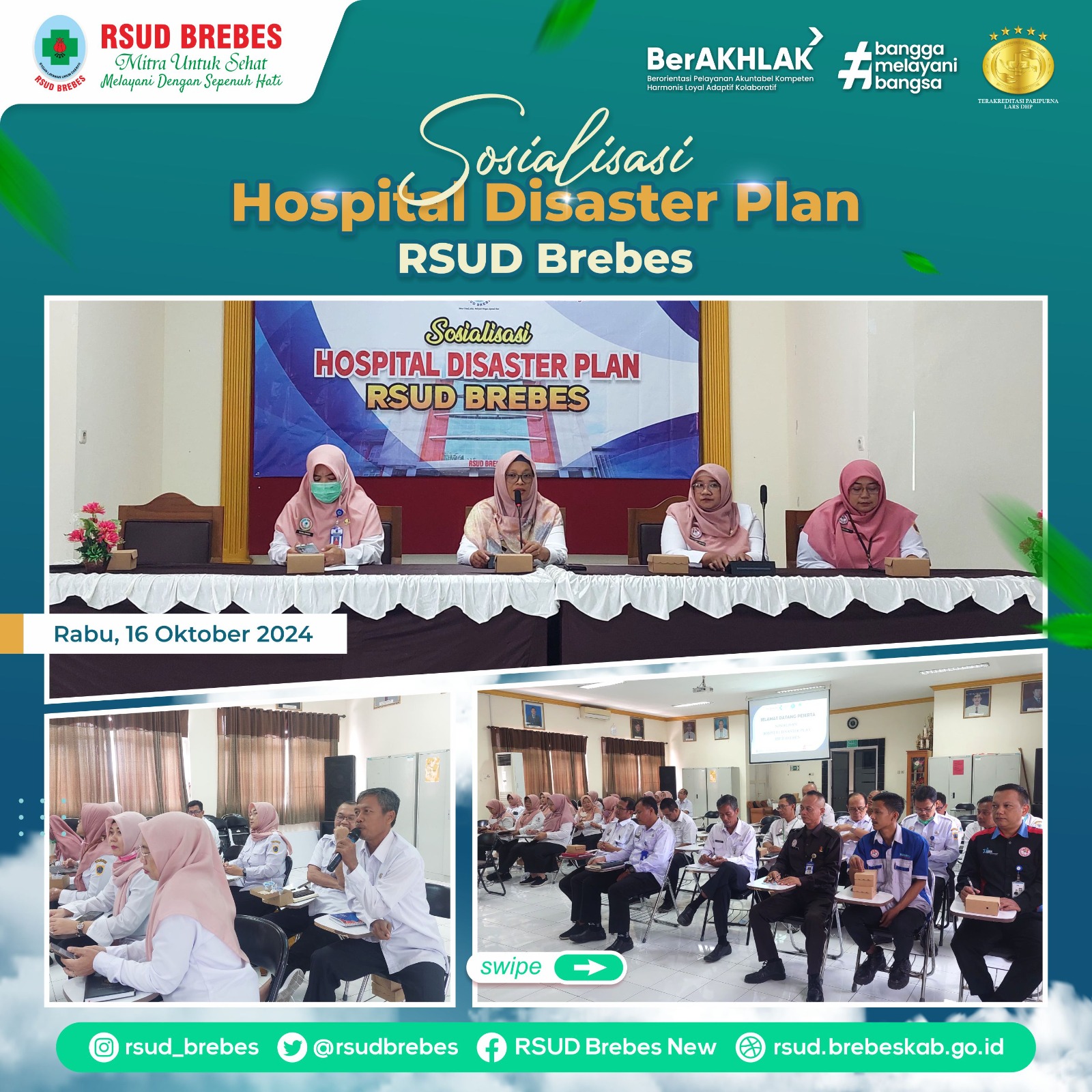 RSUD BREBES LUNCURKAN HOSPITAL DISASTER PLAN UNTUK TINGKATKAN KESIAPSIAGAAN BENCANA - RSUD Brebes